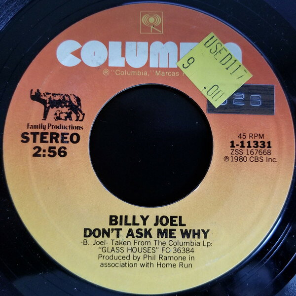 ・アーティスト Billy Joel ・タイトル Don't Ask Me Why ・レーベル・型番 Columbia 111331 ・フォーマット 7インチレコード ・コンディション(盤) 良い (VG+) ・コンディション(ジャケット)...