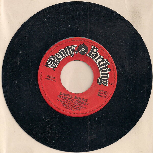 ・アーティスト Daniel Boone ・タイトル Beautiful Sunday / Sleepy Head ・レーベル・型番 Penny Farthing PS781 ・フォーマット 7インチレコード ・コンディション(盤) 良い ...