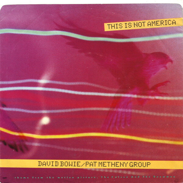 ・アーティスト David Bowie / Pat Metheny Group ・タイトル This Is Not America ・レーベル・型番 EMI America B8251 ・フォーマット 7インチレコード ・コンディション(盤...