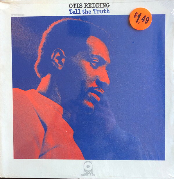 ・アーティスト Otis Redding ・タイトル Tell The Truth ・レーベル・型番 ATCO SD33333 ・フォーマット LPレコード ・コンディション(盤) 良い (VG+) ・コンディション(ジャケット) 可 (V...