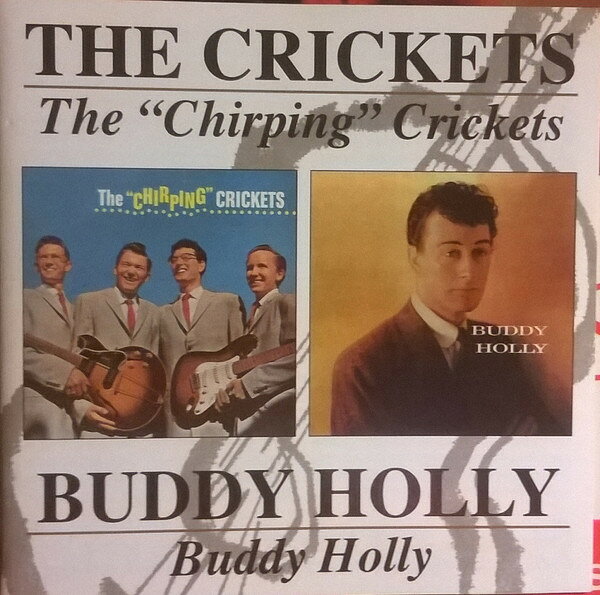 ・アーティスト Crickets (2) - Buddy Holly ・タイトル Crickets Buddy Holly ・レーベル・型番 The "Chirping" Crickets / Buddy Holly BGOCD517 ・フ...