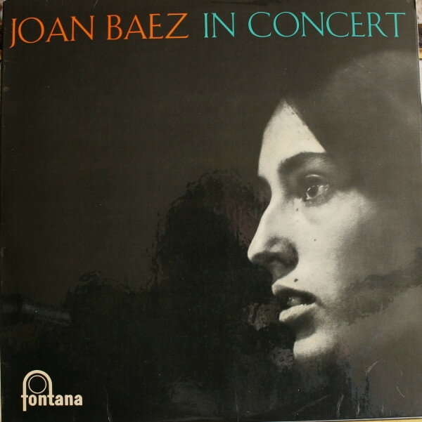 ・アーティスト Joan Baez ・タイトル In Concert ・レーベル・型番 Fontana TFL6033 ・フォーマット LPレコード ・コンディション(盤) 良い (VG+) ・コンディション(ジャケット) 良い (VG+)...