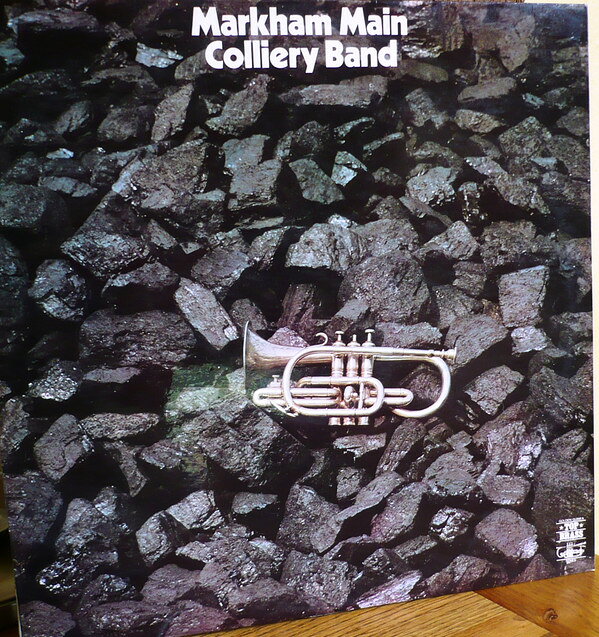 ・アーティスト Markham Main Colliery Band ・タイトル Markham Main Colliery Band ・レーベル・型番 Pye Golden Guinea Records GGL0426 ・フォーマット L...