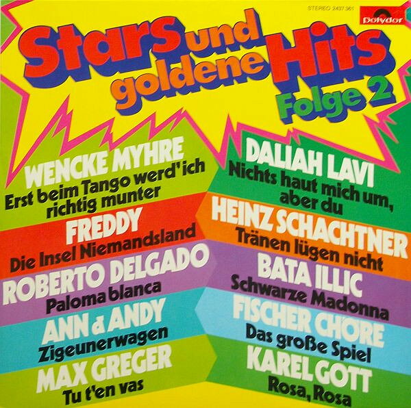 ・アーティスト Various ・タイトル Stars Und Goldene Hits Folge 2 ・レーベル・型番 Polydor 2437361 ・フォーマット LPレコード ・コンディション(盤) 良い (VG+) ・コンディシ...