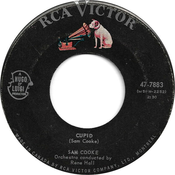 ・アーティスト Sam Cooke ・タイトル Cupid ・レーベル・型番 RCA Victor 477883 ・フォーマット 7インチレコード ・コンディション(盤) 良い (VG+) ・コンディション(ジャケット) プレインカバー（元...