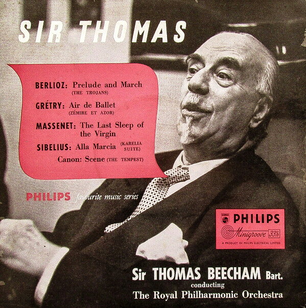 ・アーティスト Sir Thomas Beecham Conducting Royal Philharmonic Orchestra ・タイトル Sir Thomas ・レーベル・型番 Philips SBR6215 ・フォーマット 10イ...