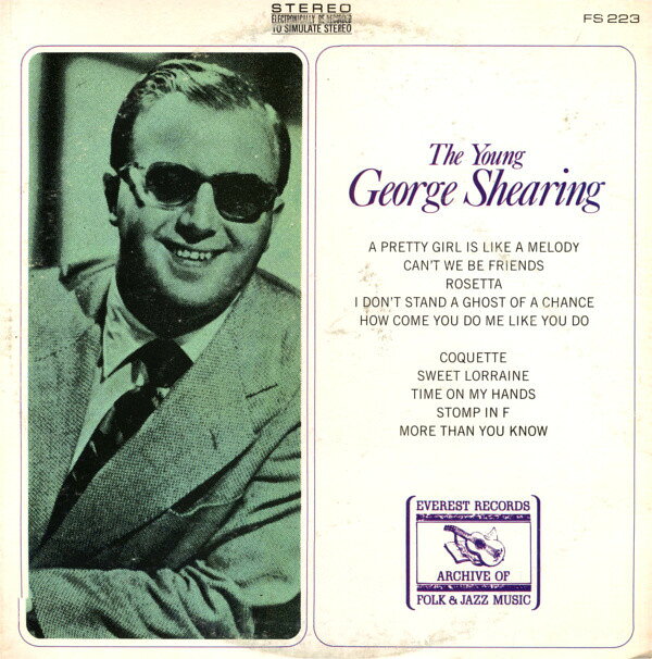 ・アーティスト George Shearing ・タイトル Young George Shearing ・レーベル・型番 EVEREST RECORDS ARCHIVE OF FOLK & JAZZ MUSIC FS223 ・フォーマット ...