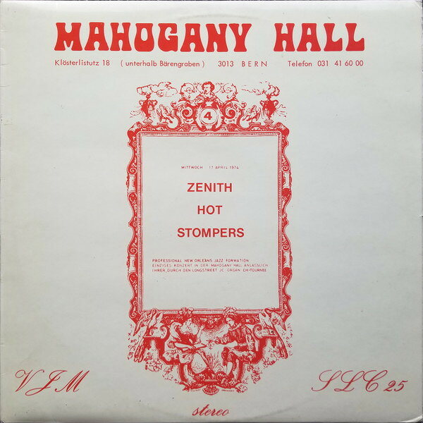 ・アーティスト Zenith Hot Stompers ・タイトル Mahogany Hall ・レーベル・型番 VJM SLC25 ・フォーマット LPレコード ・コンディション(盤) 良い (VG+) ・コンディション(ジャケット) 良...