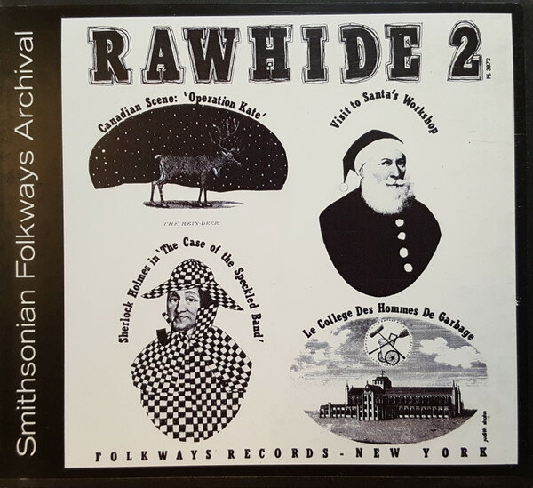 ・アーティスト Max Ferguson ・タイトル Rawhide: Radio Programme No. 2 (CD-R) ・レーベル・型番 FOLKWAYS FS3872 ・フォーマット CD ・コンディション(盤) 良い (VG+...