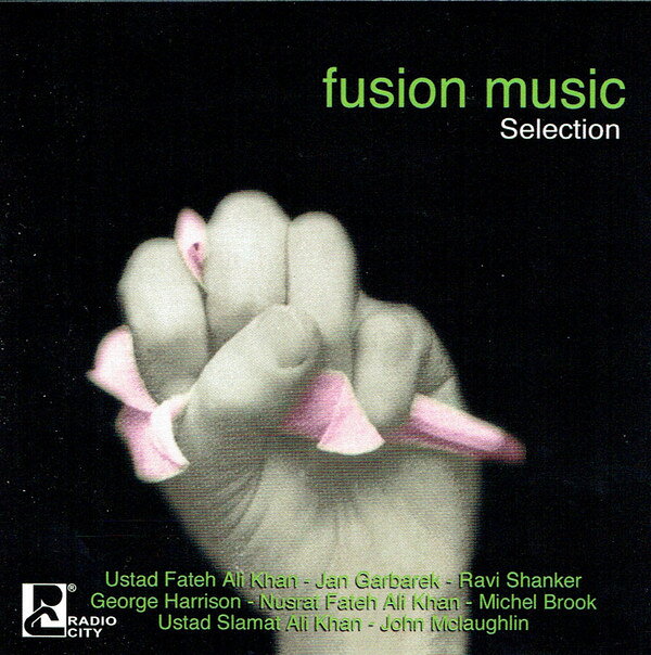 ・アーティスト Various ・タイトル Fusion Music Selection (CD-R) ・レーベル・型番 RADIO CITY MUSIC ENTERTAINMENT, ISLAMABAD - PAKISTAN RCU482...