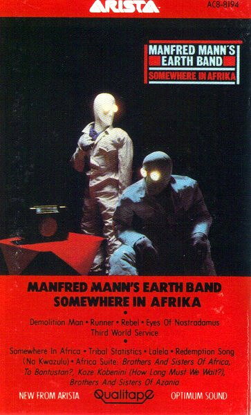 ・アーティスト Manfred Mann's Earth Band ・タイトル Somewhere In Afrika ・レーベル・型番 ARISTA AC88194 ・フォーマット カセットテープ ・コンディション(盤) 良い (VG+)...