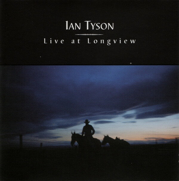・アーティスト Ian Tyson ・タイトル Live At Longview ・レーベル・型番 Stony Plain SPCD1282 ・フォーマット CD ・コンディション(盤) 良い (VG+) ・コンディション(ジャケット) ・...