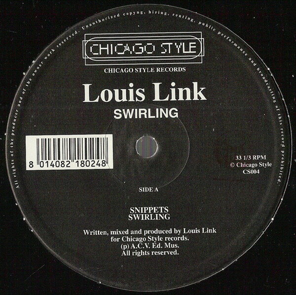 ・アーティスト Louis Link ・タイトル Swirling ・レーベル・型番 Chicago Style CS004 ・フォーマット 12インチレコード ・コンディション(盤) 良い (VG+) ・コンディション(ジャケット) 良い...