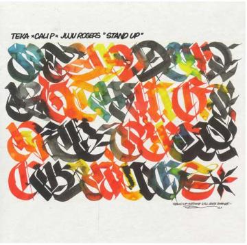 ・アーティスト Teka, Cali P., Juju Rogers ・タイトル Stand Up / Stand Up Instrumental ・レーベル・型番 Lowlow DE LOW016SGL1 ・フォーマット 7インチレコード...