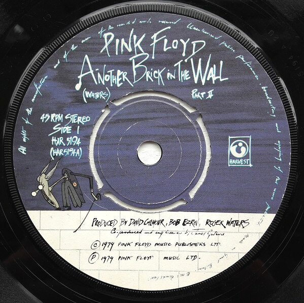 ・アーティスト Pink Floyd ・タイトル Another Brick In The Wall (Part II) ・レーベル・型番 Harvest HAR5194 ・フォーマット 7インチレコード ・コンディション(盤) 良い (V...