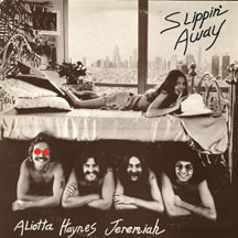 ・アーティスト Aliotta Haynes Jeremiah ・タイトル Slippin' Away ・レーベル・型番 Little Foot Records LF711 ・フォーマット LPレコード ・コンディション(盤) 良い (VG...