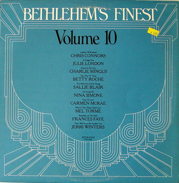 ・アーティスト Various ・タイトル Bethlehem's Finest Volume 10 ・レーベル・型番 Bethlehem FCP4010 ・フォーマット LPレコード ・コンディション(盤) ほぼ新品 (M-) ・コンディ...