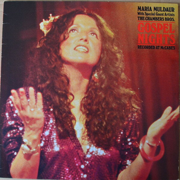 ・アーティスト Maria Muldaur, Special Guest Artists The Chambers Brothers ・タイトル Gospel Nights (Recorded At McCabe's) ・レーベル・型番 C...