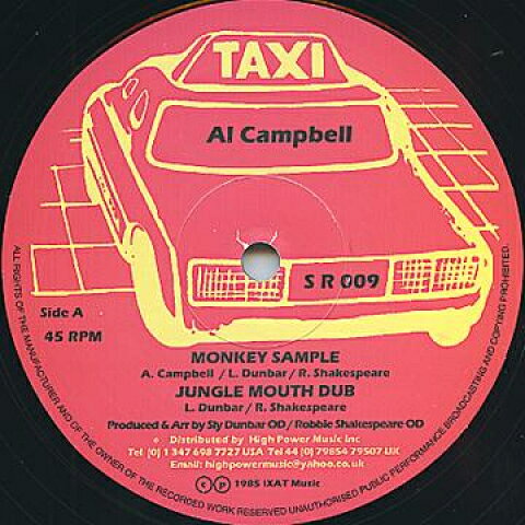 ・アーティスト Al Campbell / Linval Thompson ・タイトル Monkey Sample; Dub / Halla Them A Halla; Dub ・レーベル・型番 Taxi UK SR009 ・フォーマット ...
