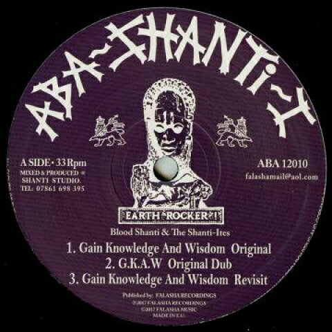 ・アーティスト Blood Shanti, Shanti Ites ・タイトル Gain Knowledge & Wisdom (Original); (Original Dub); (Revisit) / (Revisit Dub); (...