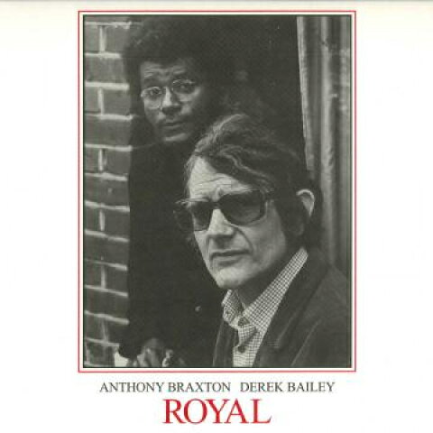 ・アーティスト Anthony Braxton, Derek Bailey ・タイトル Royal Volume 1 & 2 (2LP) ・レーベル・型番 Honest Jons UK HJRLP201 ・フォーマット LPレコード ・コン...
