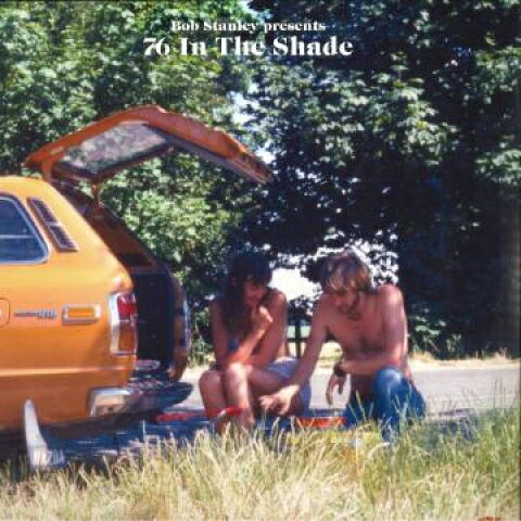 ・アーティスト Various ・タイトル Bob Stanley presents 76 IN THE SHADE ・レーベル・型番 ACE XXQLP2073 ・フォーマット LPレコード ・コンディション(盤) 新品 (M) ・コンデ...