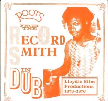 ・アーティスト Various ・タイトル Roots From The Record Smith In Dub(Orange) ・レーベル・型番 Record Smith/Digikiller/Deeper Knowledge US DK...