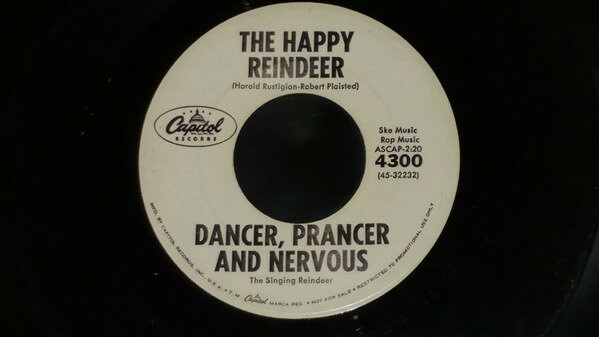 ・アーティスト Dancer, Prancer, & Nervous ・タイトル The Happy Reindeer ・レーベル・型番 Capitol Records 4300 ・フォーマット 7インチレコード ・コンディション(盤) 良...