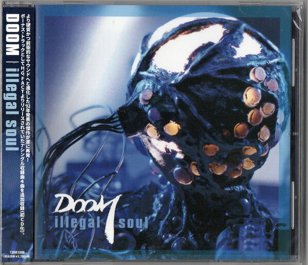 ・アーティスト DOOM ・タイトル illegal soul ・レーベル・型番 13th　REAL　RECORDINGS 13RR1006 ・フォーマット CD ・コンディション(盤) 新品 (M) ・コンディション(ジャケット) 新品 ...