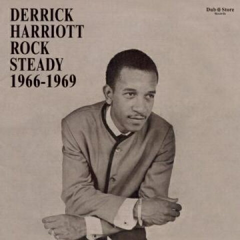 ・アーティスト Various ・タイトル Derrick Harriott Rock Steady 1966-1969 ・レーベル・型番 Dub Store Records DSRCD008 ・フォーマット CD ・コンディション(盤) ...