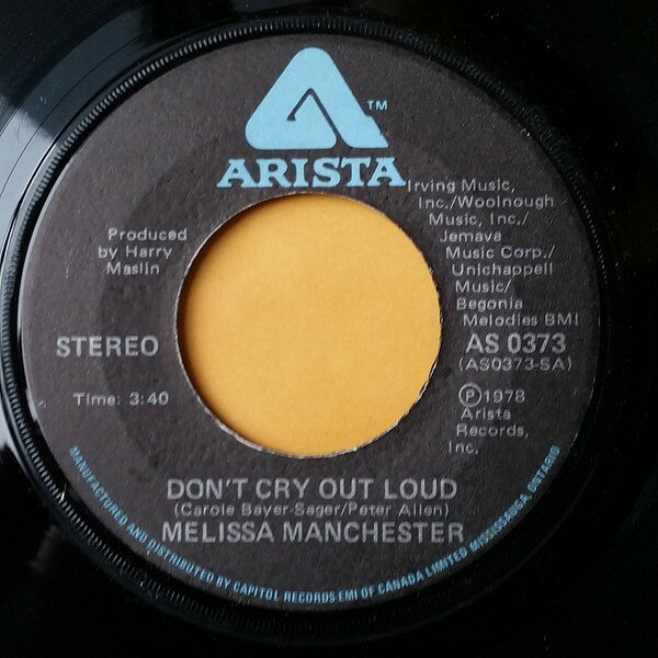 ・アーティスト Melissa Manchester ・タイトル Don't Cry Out Loud / We Had This Time ・レーベル・型番 Arista AS0373 ・フォーマット 7インチレコード ・コンディション(...