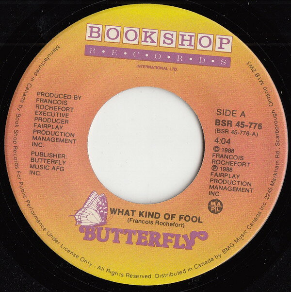 ・アーティスト Butterfly (18) ・タイトル What Kind Of Fool ・レーベル・型番 Book Shop Records BSR45776 ・フォーマット 7インチレコード ・コンディション(盤) 良い (VG+)...