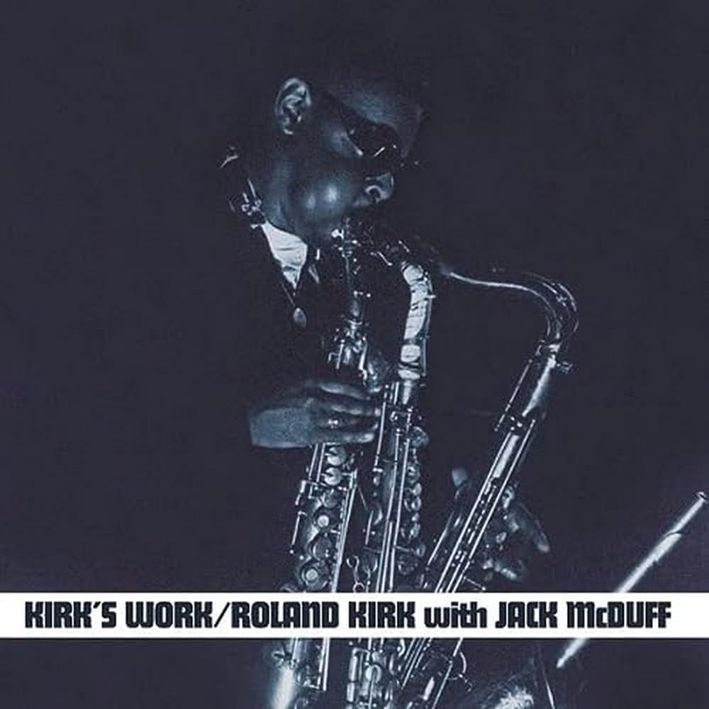 ・アーティスト Roland Kirk, Brother Jack McDuff ・タイトル Kirk's Work (Clear Vinyl) ・レーベル・型番 Sowing Records SOW025 ・フォーマット LPレコード ・...