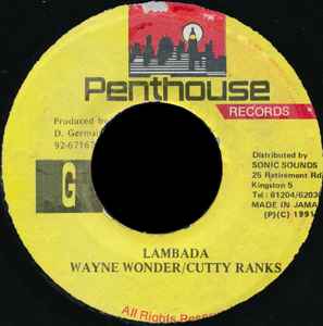 ・アーティスト Wayne Wonder / Cutty Ranks ・タイトル Lambada ・レーベル・型番 Penthouse Records NONE ・フォーマット 7インチレコード ・コンディション(盤) 良い (VG+) ・...