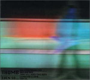 ・アーティスト THUMB ・タイトル Even so... ・レーベル・型番 ・フォーマット CD ・コンディション(盤) 可 (VG) ・コンディション(ジャケット) ・コンディション(帯) オビなし ・特記事項 【カバーに酷い擦れ】【...
