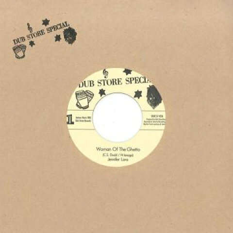 ・アーティスト Jennifer Lara / Jackie Mittoo, Sound Dimension ・タイトル Woman Of The Ghetto / Side Walk Doctor Version ・レーベル・型番 Dub...
