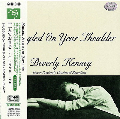 ・アーティスト Beverly Kenney ・タイトル Snuggled On Your Shoulder ・レーベル・型番 SSJ, Cellar Door Records XQAM1003 ・フォーマット CD ・コンディション(盤)...