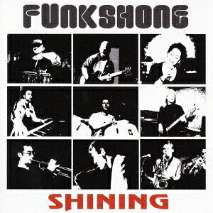 ・アーティスト Funkshone ・タイトル Shining ・レーベル・型番 P-Vine Records, Skyline Recordings PCD93168 ・フォーマット CD ・コンディション(盤) 非常に良い(EX) ・コ...