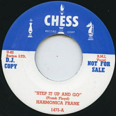 ・アーティスト Harmonica Frank ・タイトル Step It Up And Go / Swamp Root ・レーベル・型番 Chess UK CHESS1475 ・フォーマット 7インチレコード ・コンディション(盤) 新品...