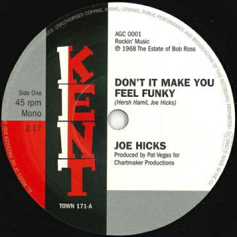 ・アーティスト Joe Hicks ・タイトル Don't It Make You Feel Funky / I Gotta Be Free ・レーベル・型番 Kent TOWN171 ・フォーマット 7インチレコード ・コンディション(盤...