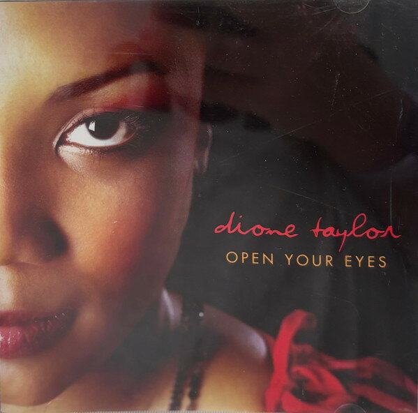 ・アーティスト Dione Taylor ・タイトル Open Your Eyes ・レーベル・型番 Matay MATA1199 ・フォーマット CD ・コンディション(盤) ほぼ新品 (M-) ・コンディション(ジャケット) ・コンディ...