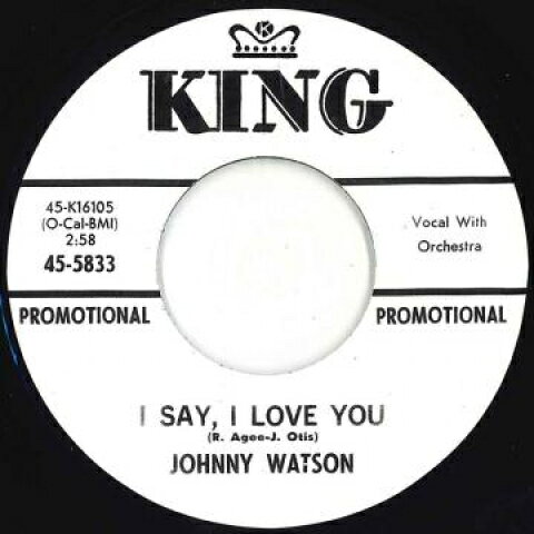 ・アーティスト Johnny Watson ・タイトル I Say, I Love You / You Better Love Me ・レーベル・型番 King UK 455833 ・フォーマット 7インチレコード ・コンディション(盤) ...