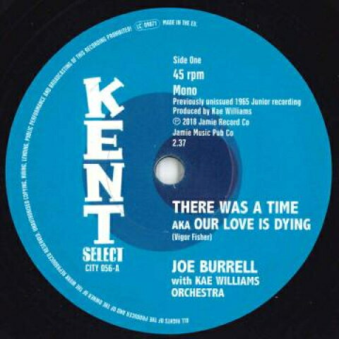 ・アーティスト Joe Burrell, Kae Williams Orchestra / Pookie Hudson ・タイトル There Was A Time aka Our Love Is Dying / This Gets To ...