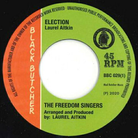 ・アーティスト Freedom Singers / Flece & The Live Shocks ・タイトル Election / Tomorrow's World ・レーベル・型番 Black Butcher Classic BBC02...