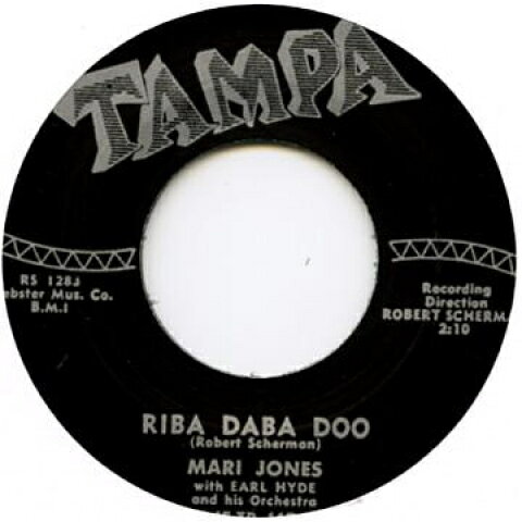・アーティスト Mari Jones / Ravon Darnell ・タイトル Riba Daba Doo / Chicken Little ・レーベル・型番 Tampa UK TAMPA117 ・フォーマット 7インチレコード ・コンデ...
