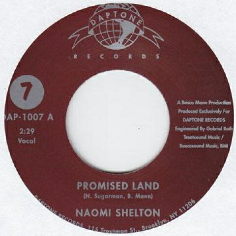 ・アーティスト Naomi Shelton / Sugarman, Co ・タイトル Promised Land / Instrumental ・レーベル・型番 DAPTONE DAP1007 ・フォーマット 7インチレコード ・コンディシ...