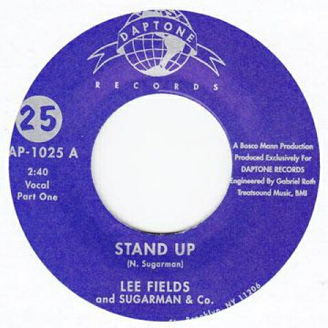 ・アーティスト Lee Fields, Sugarman, Co. ・タイトル Stand Up / Stand Up (Part 2) ・レーベル・型番 DAPTONE DAP1025 ・フォーマット 7インチレコード ・コンディション(...