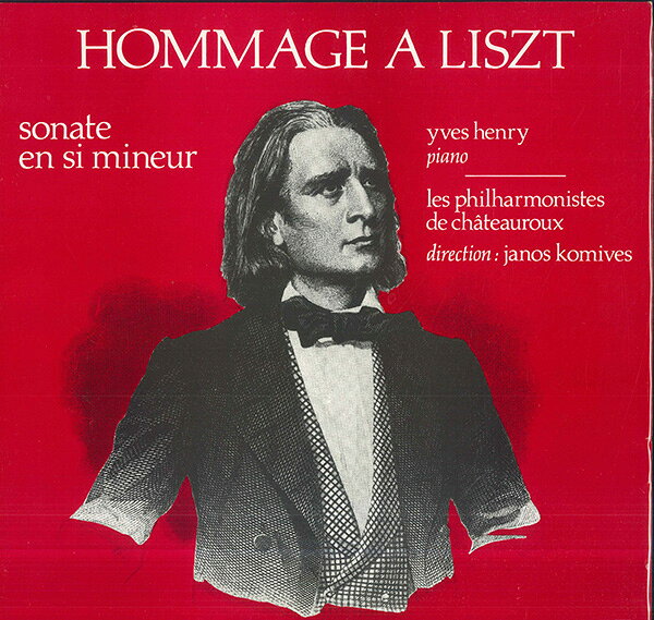 ・アーティスト Liszt, Yves Henry, Les Philharmonistes De Chateauroux, Janos Komives ・タイトル Sonate En Si Mineur ・レーベル・型番 REM EDIT...