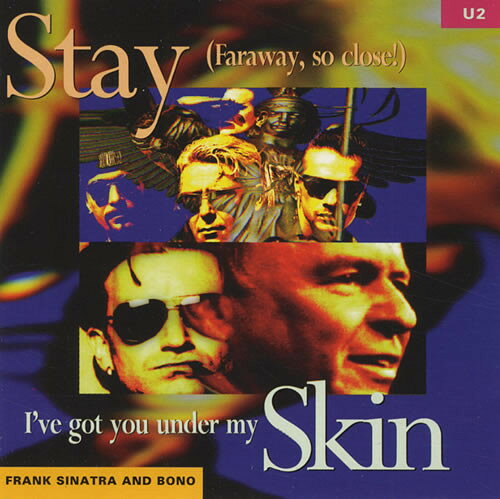 ・アーティスト U2 / Frank Sinatra,Bono ・タイトル Stay (Faraway, So Close!) / I've Got You Under My Skin ・レーベル・型番 Island 4228580972 ...