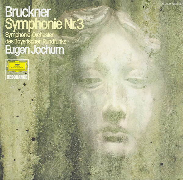 ・アーティスト Bruckner, Symphonie-Orchester Des Bayerischen Rundfunks, Eugen Jochum ・タイトル Symphonie Nr. 3 ・レーベル・型番 DEUTSCHE GR...